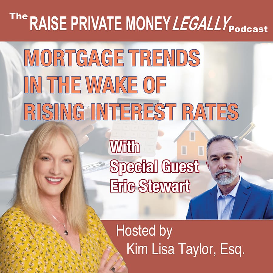 Mortgage Trends in the Wake of Rising Interest Rates with Eric Stewart ...