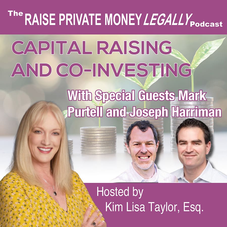 Capital Raising and Co-Investing with Mark Purtell and Joseph Harriman ...